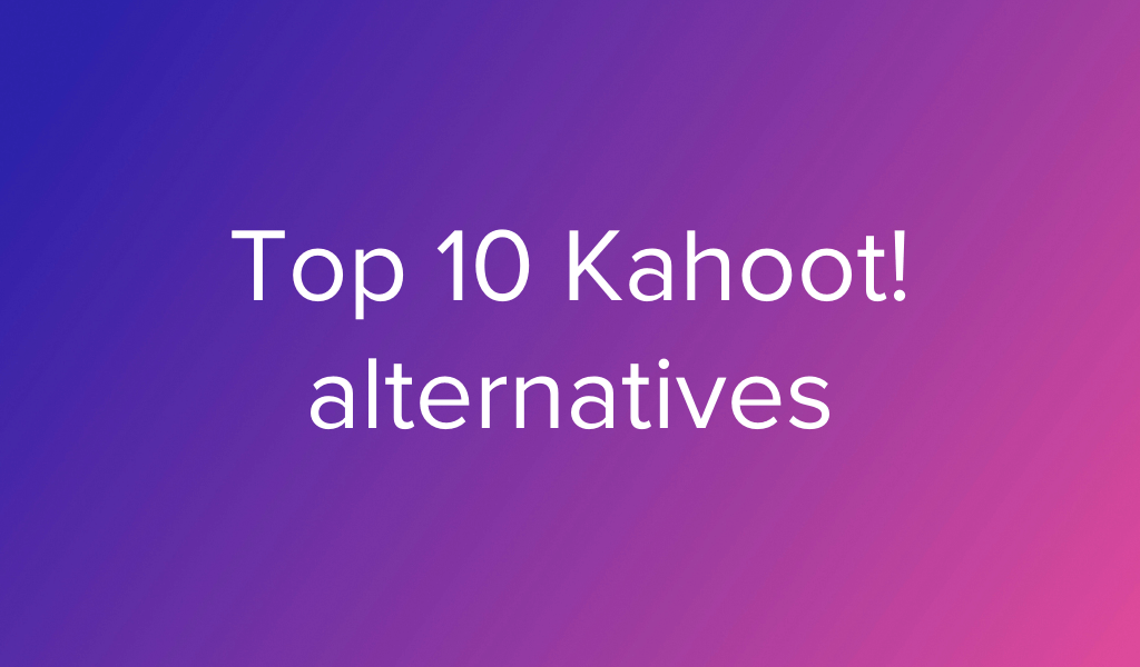 Top 10 Kahoot! Alternatives for 2026 - Responsly